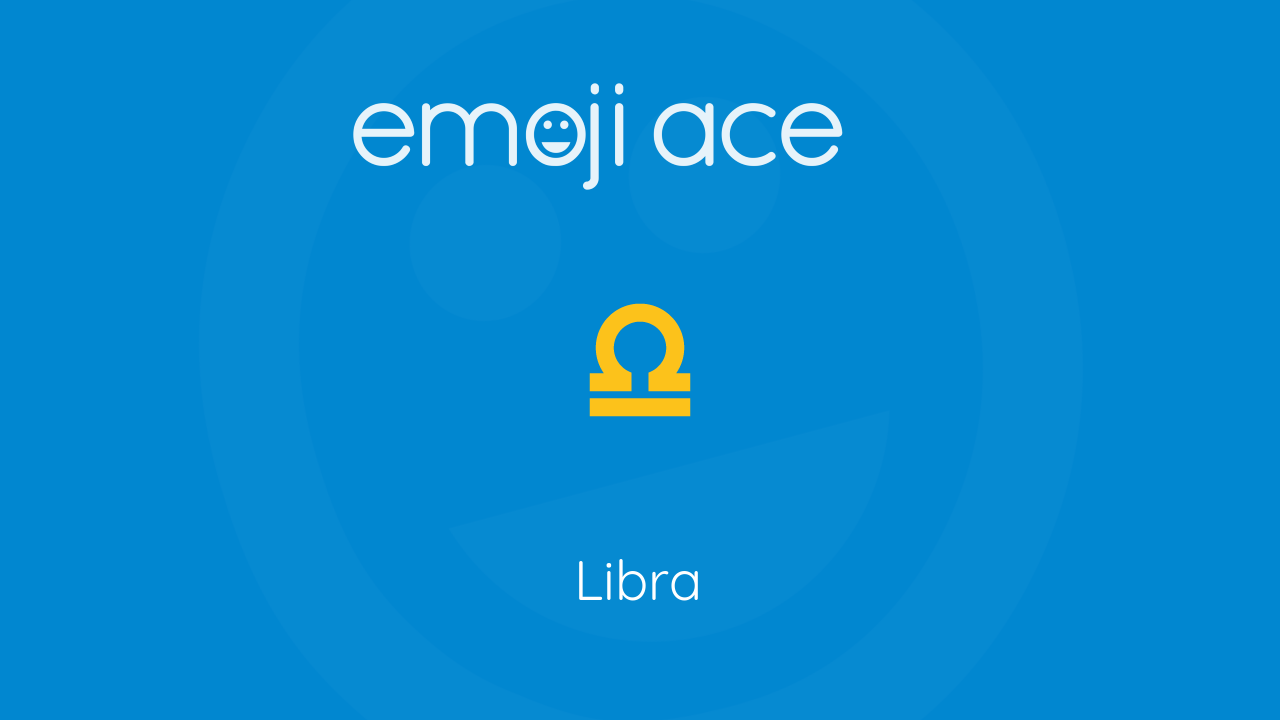 Libra Emoji Ace libra-emoji-ace