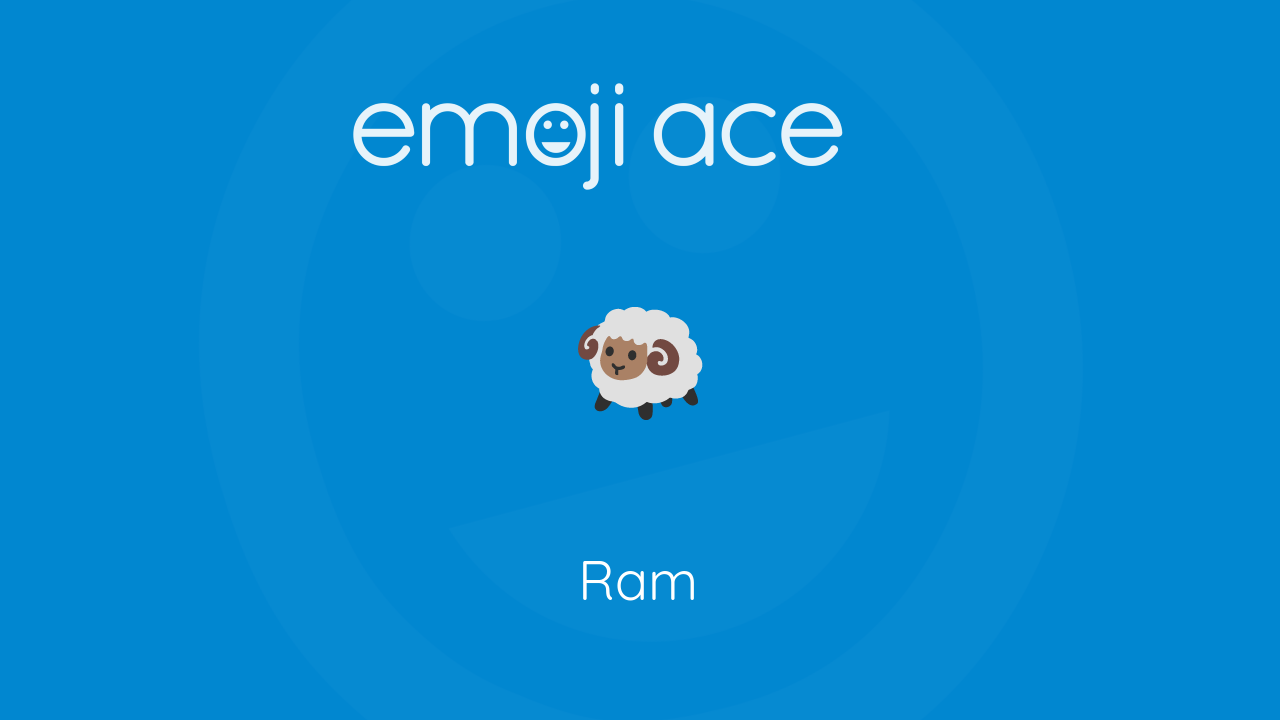 🐏 Ram - Emoji Ace