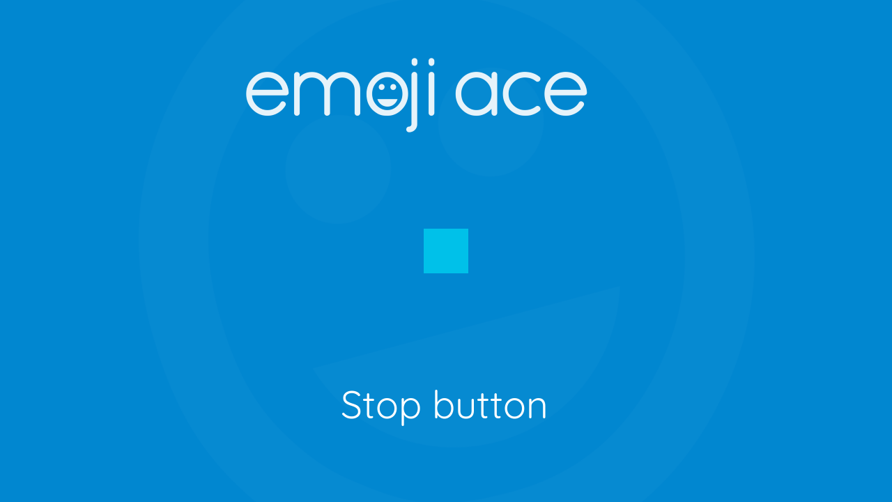 ⏹ Stop button - Emoji Ace