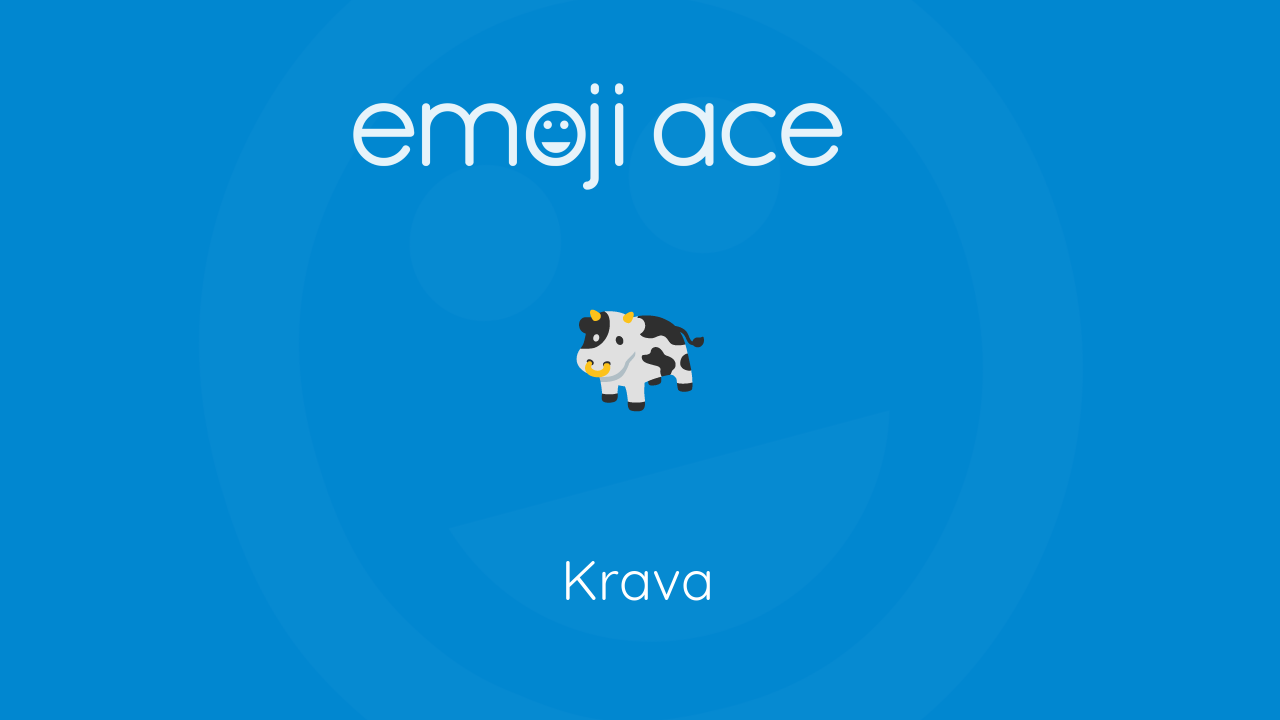 🐄 Krava - Emoji Ace