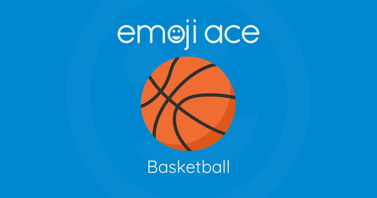 Emoji 🏀 Basketball: Meaning and Details