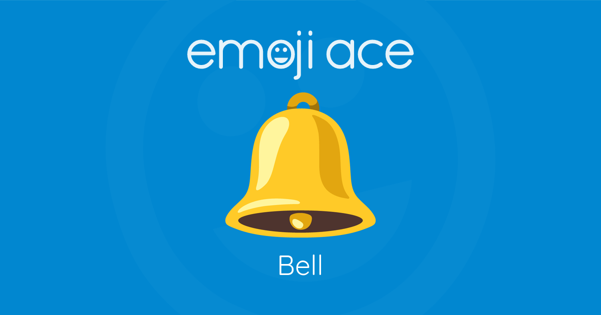 Emoji 🔔 Bell: Meaning and Details