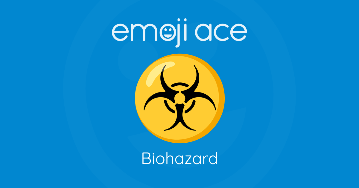Emoji ☣️ Biohazard: Meaning and Details