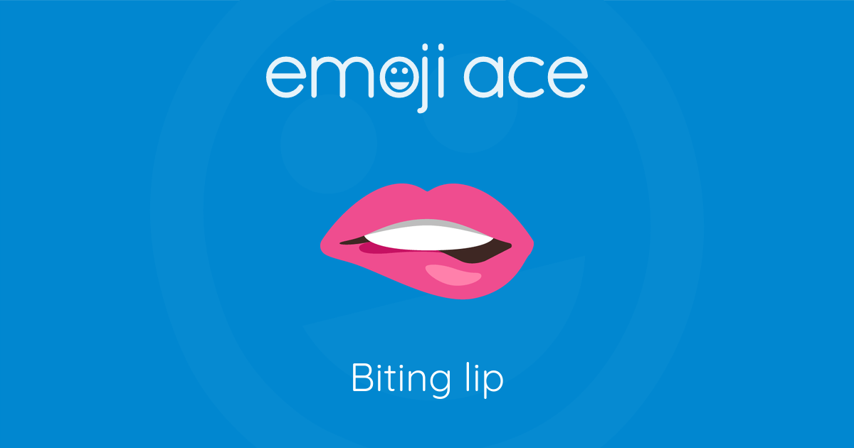 Emoji 🫦 Biting lip: Meaning and Details