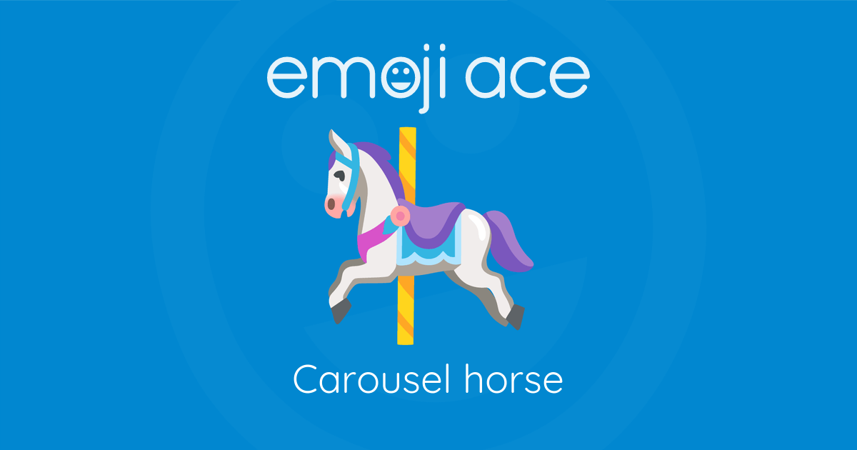 Emoji 🎠 Carousel horse: Meaning and Details