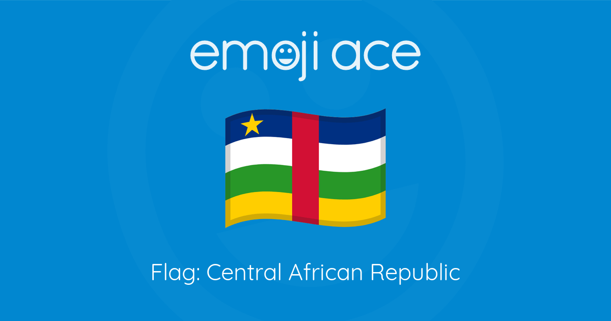 Flag 🇨🇫 Central African Republic Emoji