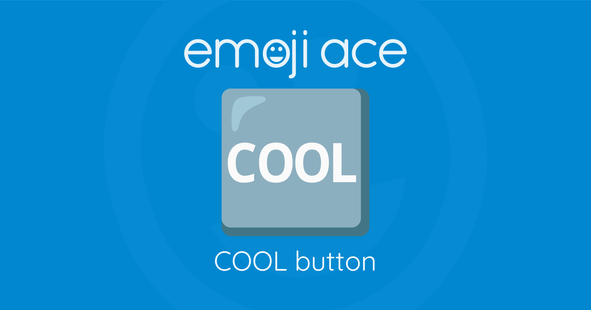 Emoji 🆒 COOL button: Meaning and Details