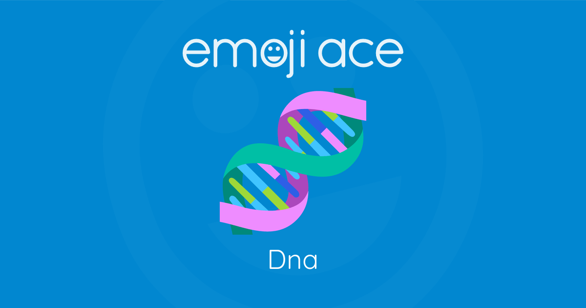 Emoji 🧬 Dna: Meaning and Details