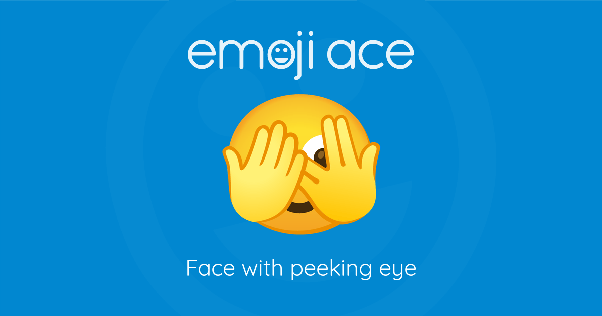 Smiley 🫣 Face with peeking eye: Meaning and Details