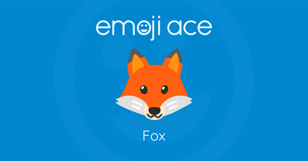 Emoji 🦊 Fox: Meaning and Details