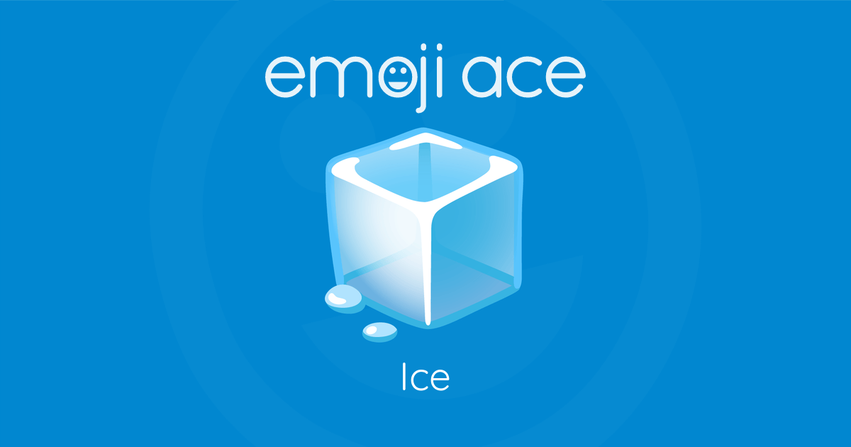 Emoji 🧊 Ice: Meaning and Details