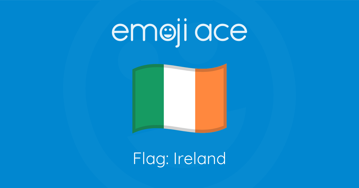 Flag 🇮🇪 Ireland Emoji