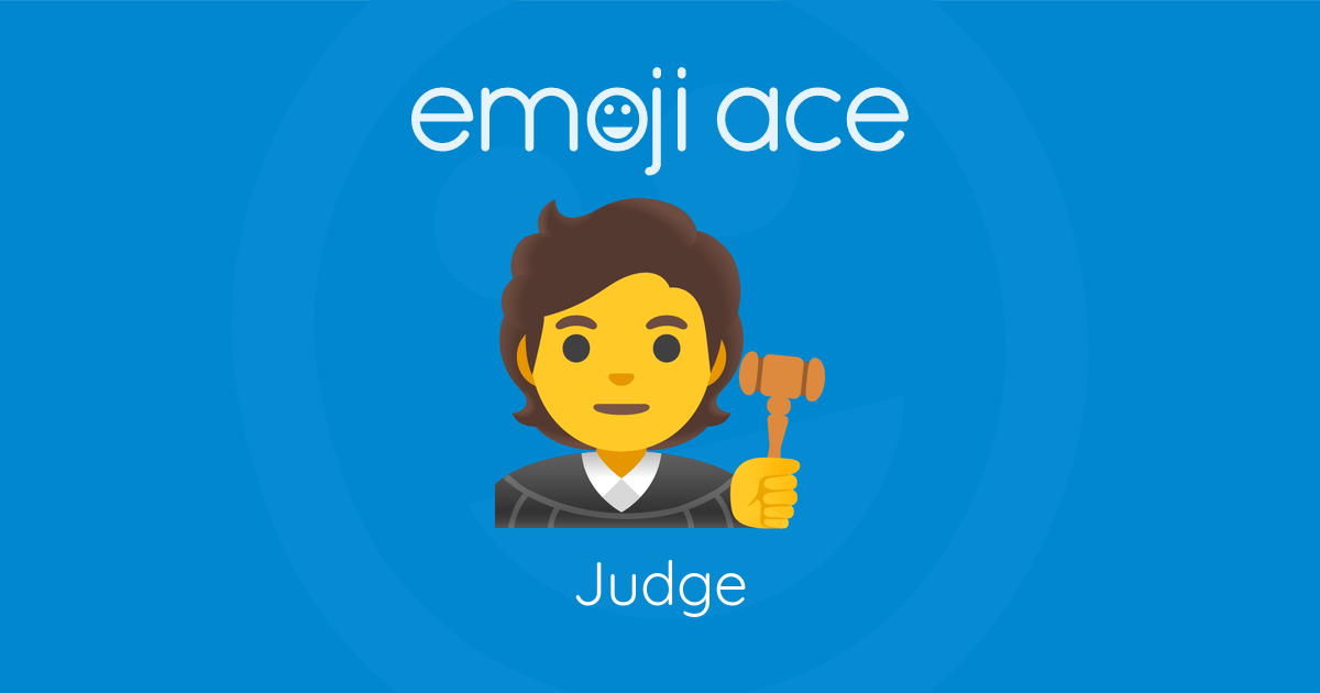 Emoji 🧑‍⚖️ Judge: Meaning and Details