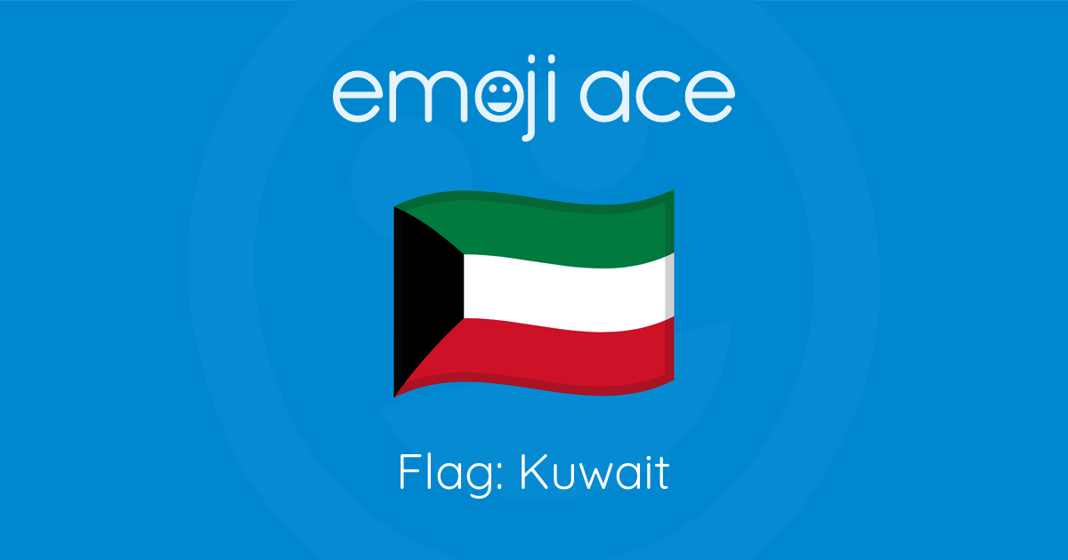 Flag 🇰🇼 Kuwait Emoji