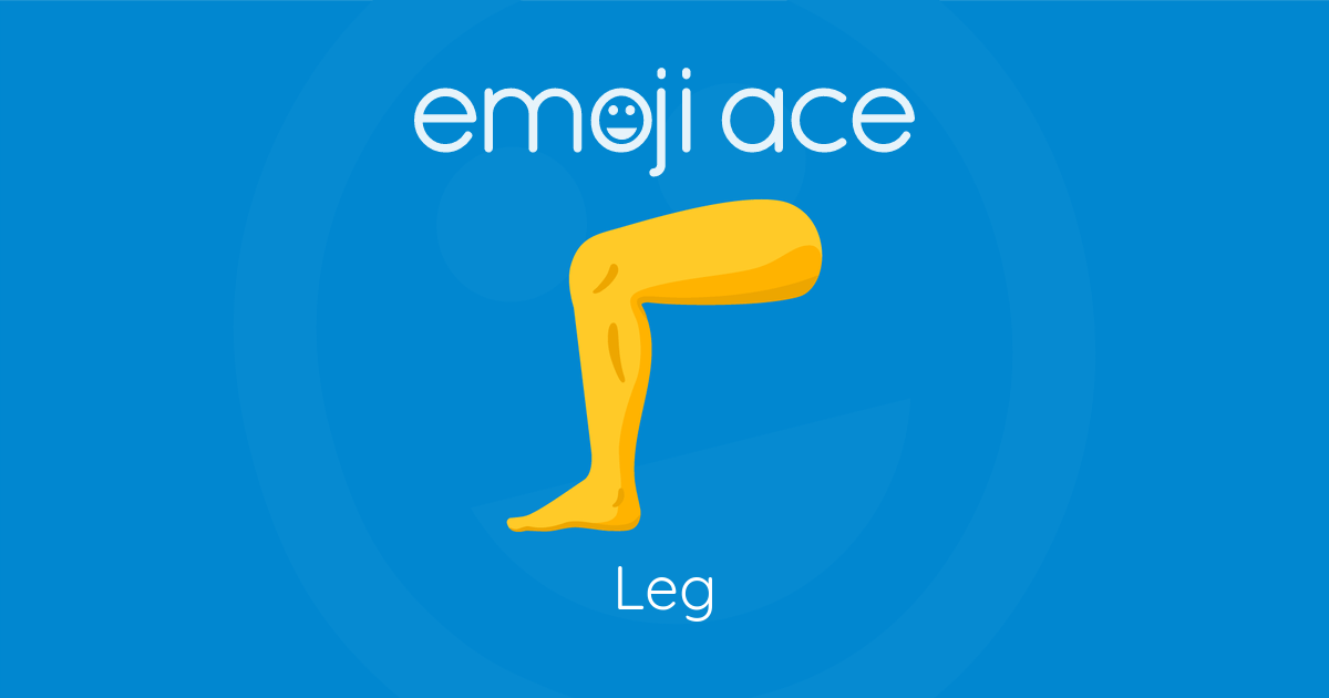 Emoji 🦵 Leg: Meaning and Details