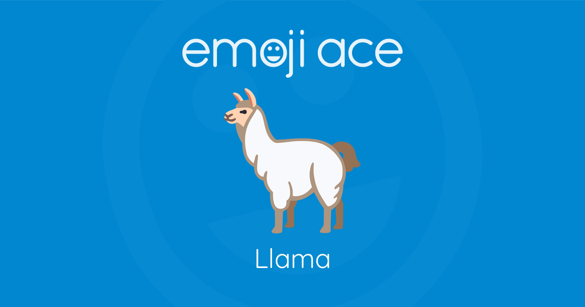 Emoji 🦙 Llama: Meaning and Details
