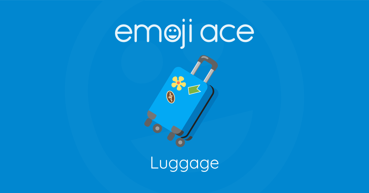 Emoji 🧳 Luggage: Meaning and Details