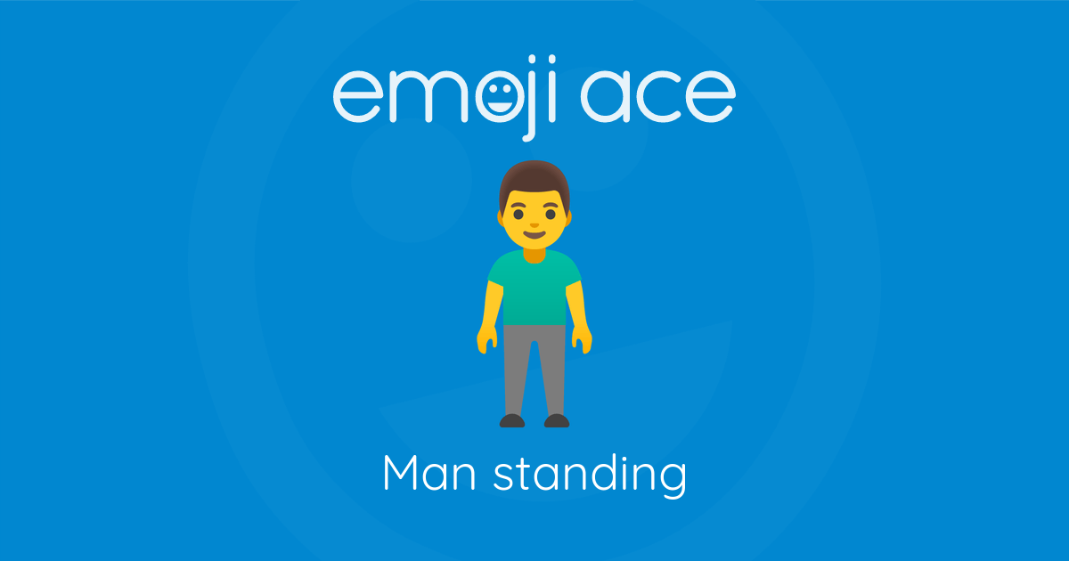 Emoji 🧍‍♂️ Man standing: Meaning and Details