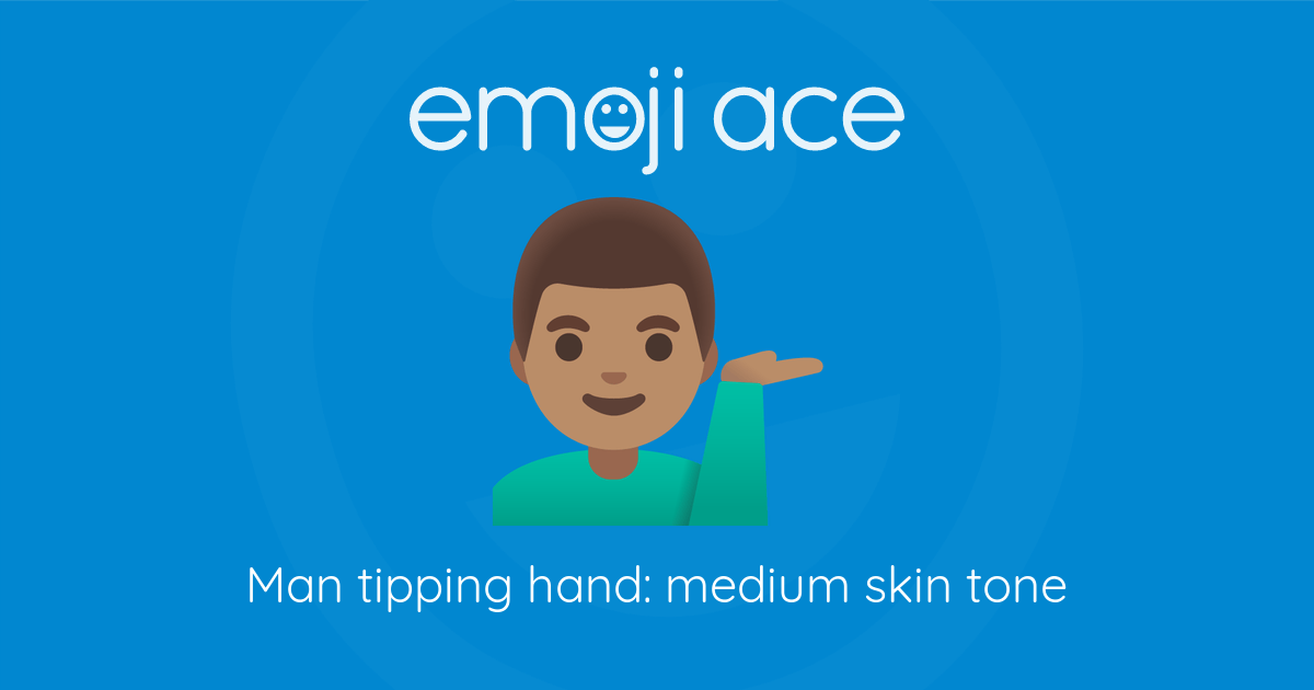 Emoji 💁🏽‍♂️ Man tipping hand: medium skin tone: Meaning and Details