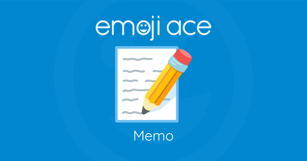 Emoji 📝 Memo: Meaning and Details