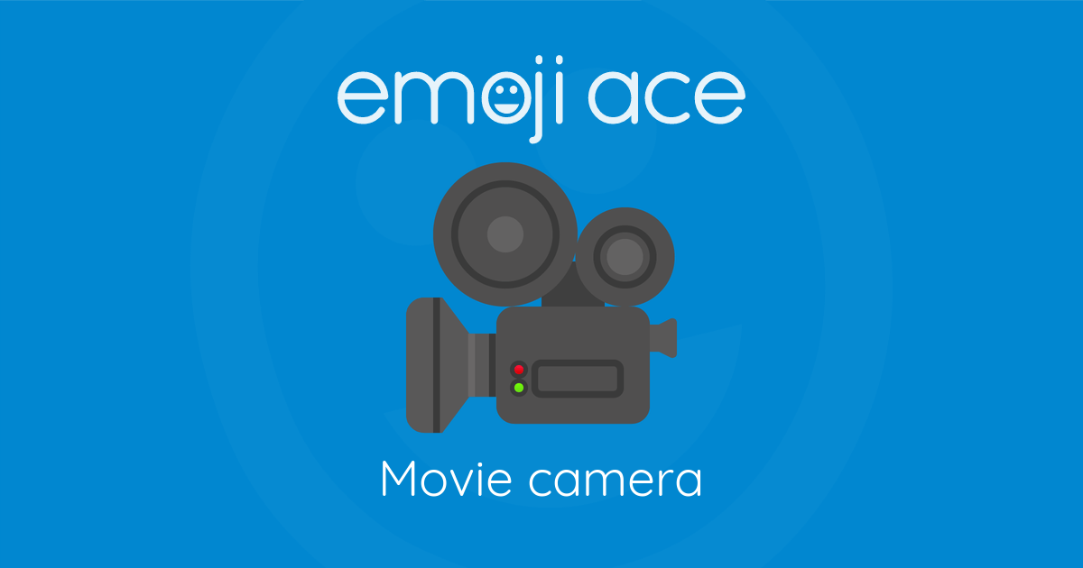 Emoji 🎥 Movie camera: Meaning and Details