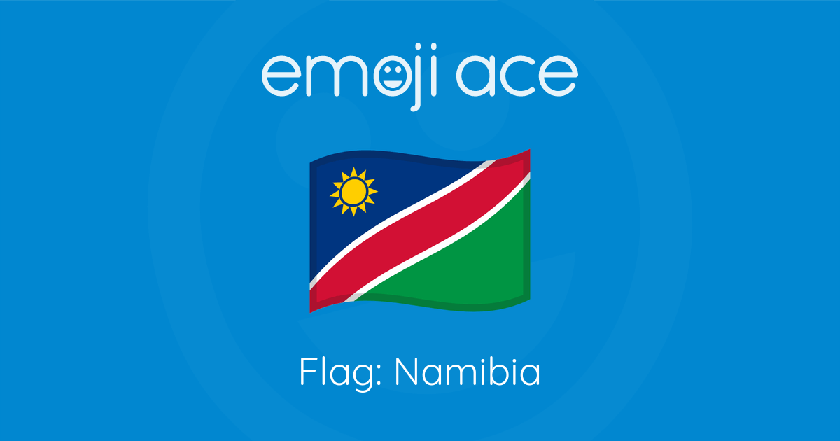 Flag 🇳🇦 Namibia Emoji