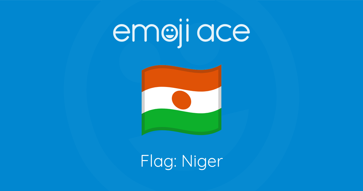 Flag 🇳🇪 Niger Emoji