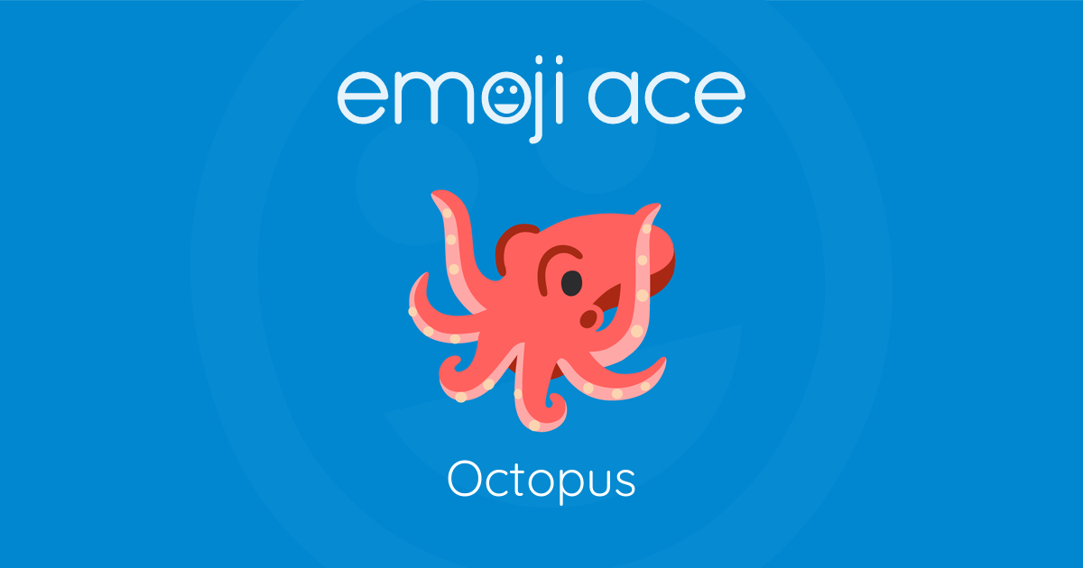 Emoji 🐙 Octopus: Meaning and Details