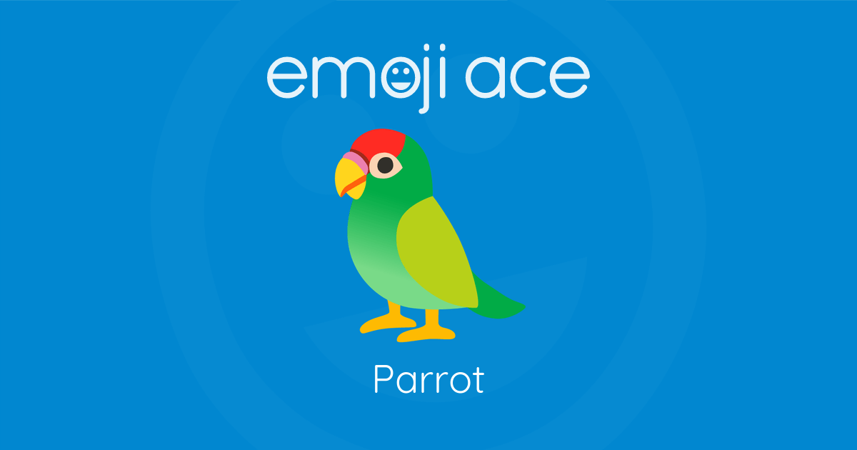 Emoji 🦜 Parrot: Meaning and Details