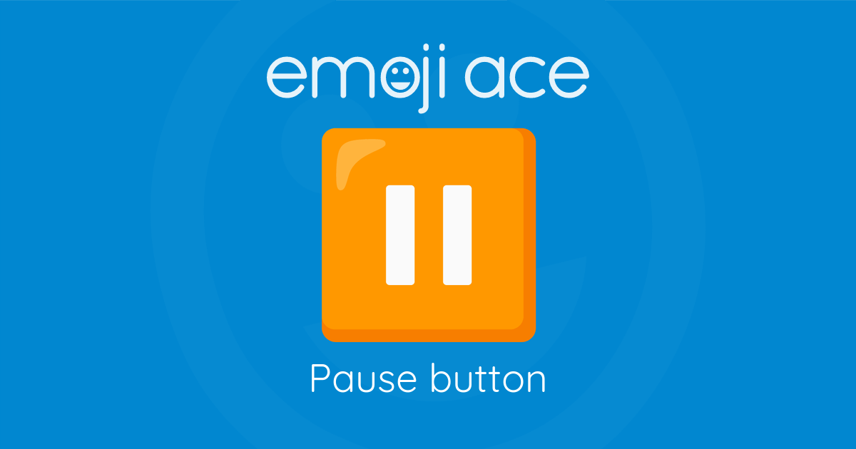 Emoji ⏸️ Pause button: Meaning and Details