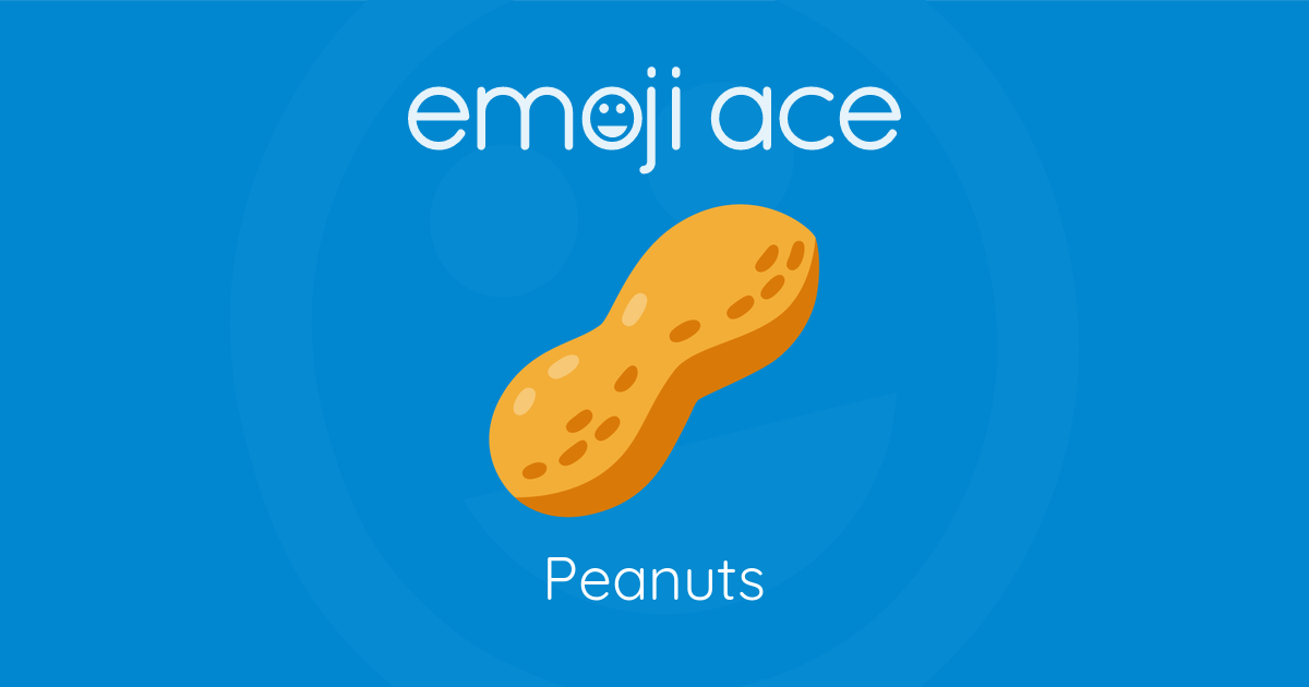 Emoji 🥜 Peanuts: Meaning and Details