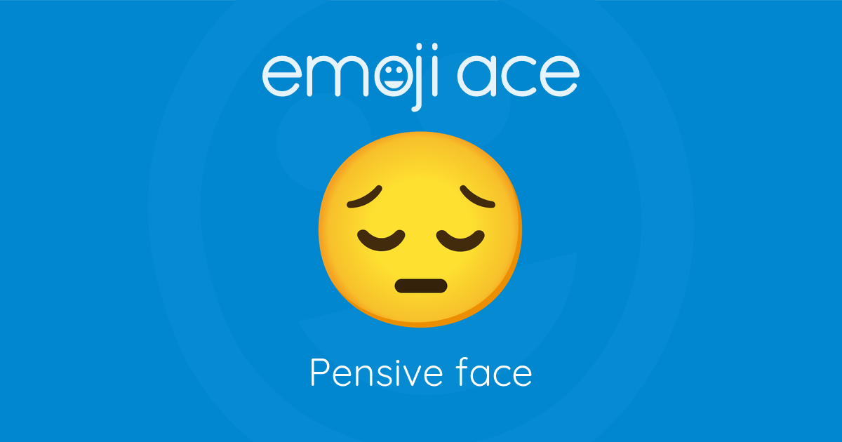 Smiley 😔 Pensive face: Meaning and Details