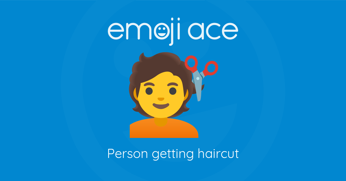 Emoji 💇 Person getting haircut: Meaning and Details