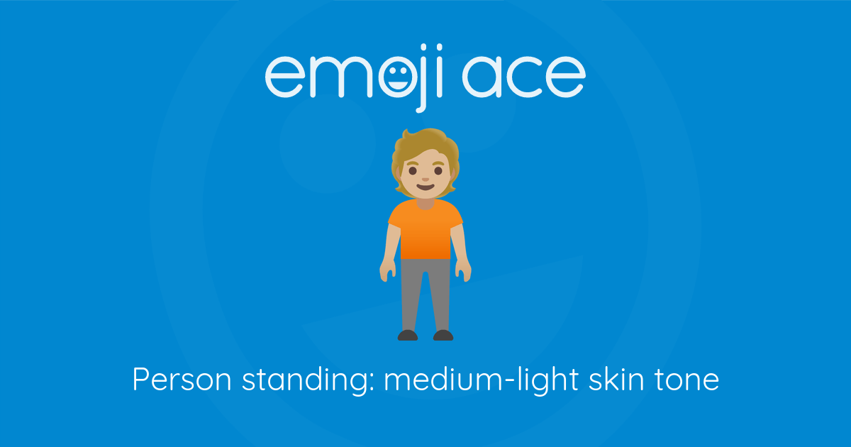 Emoji 🧍🏼 Person standing: medium-light skin tone: Meaning and Details