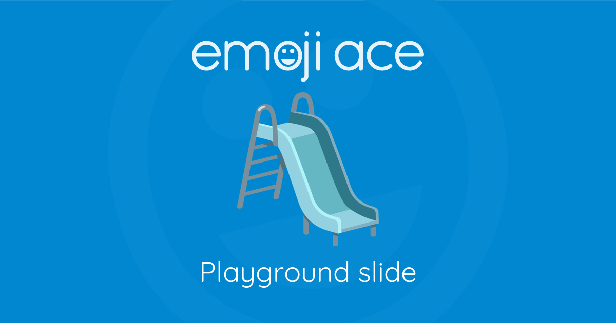 Emoji 🛝 Playground slide: Meaning and Details