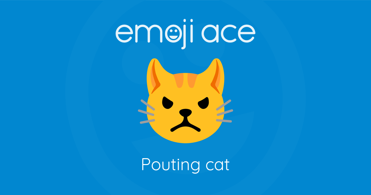 Emoji 😾 Pouting cat: Meaning and Details