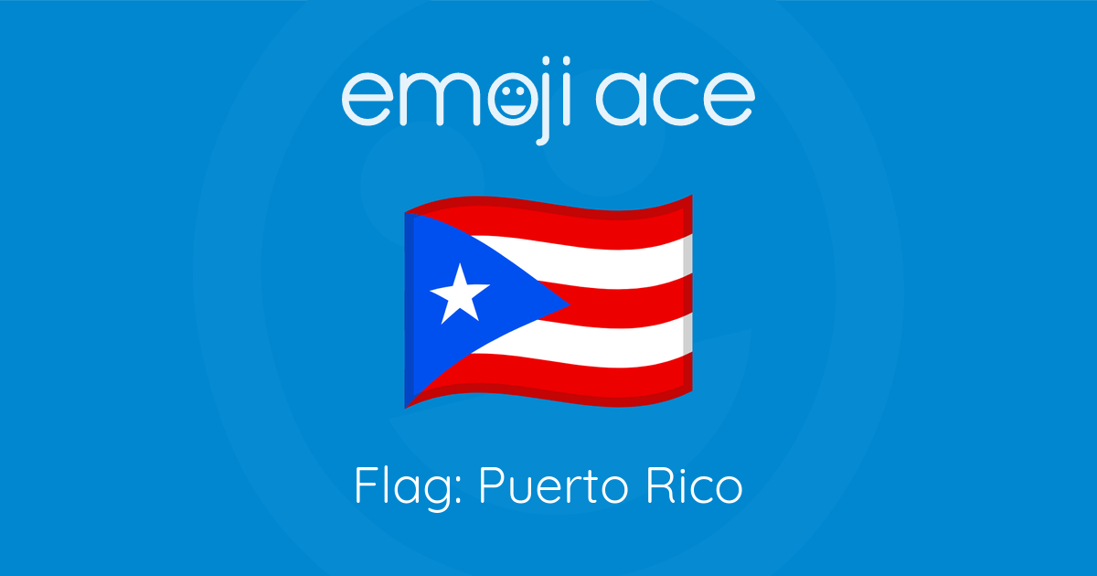 Flag 🇵🇷 Puerto Rico Emoji