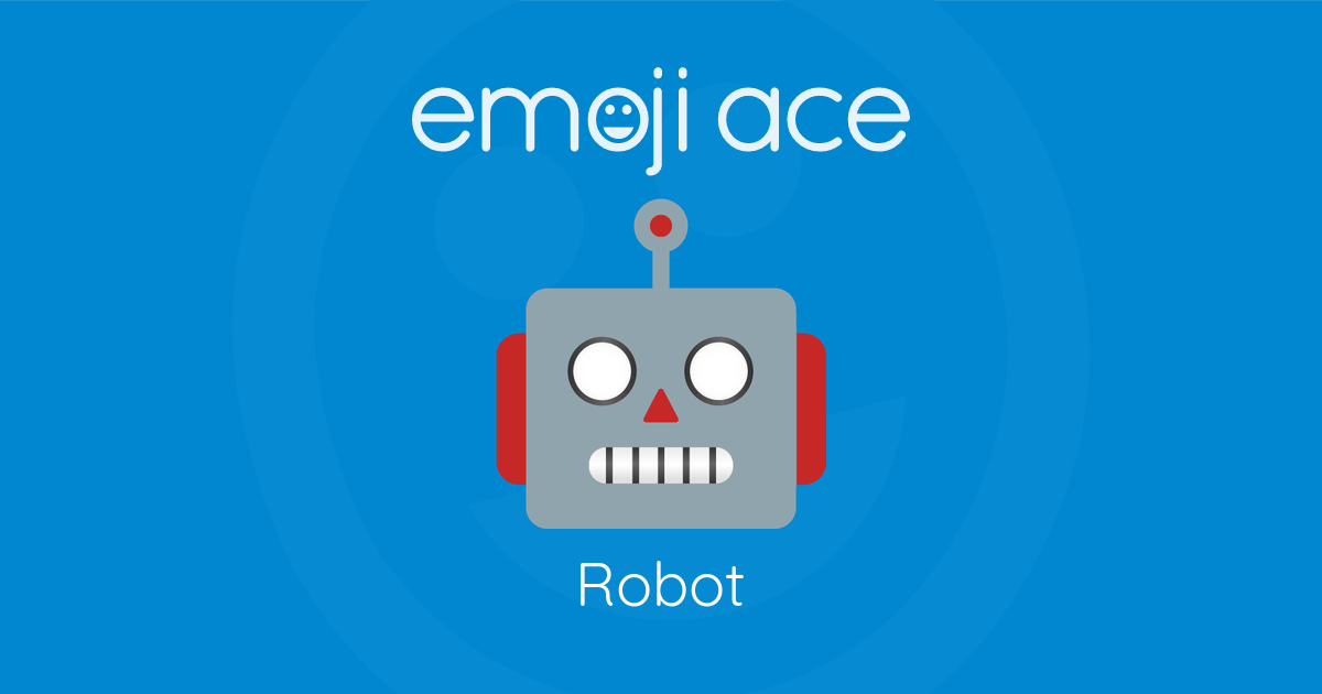 Emoji 🤖 Robot: Meaning and Details