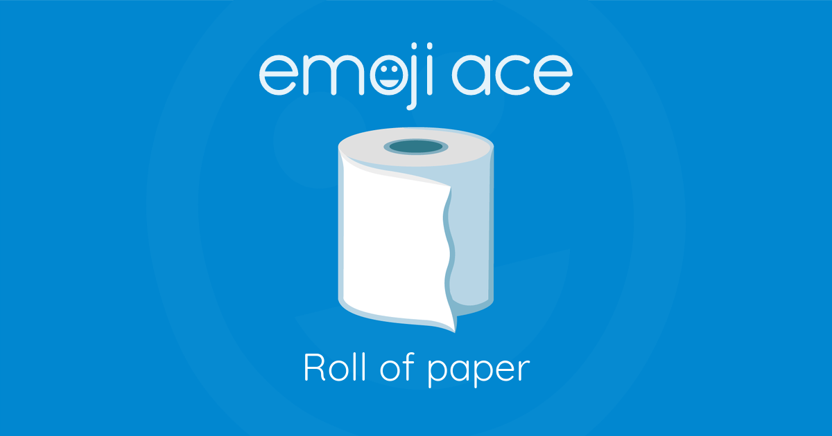 Emoji 🧻 Roll of paper: Meaning and Details