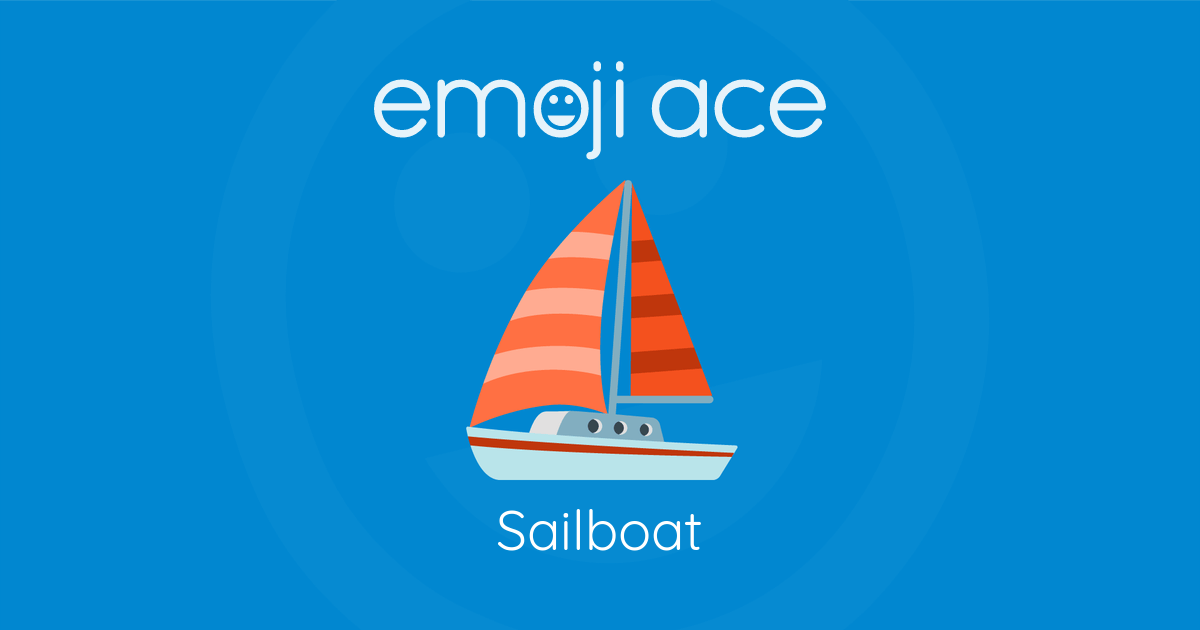 Emoji ⛵ Sailboat: Meaning and Details