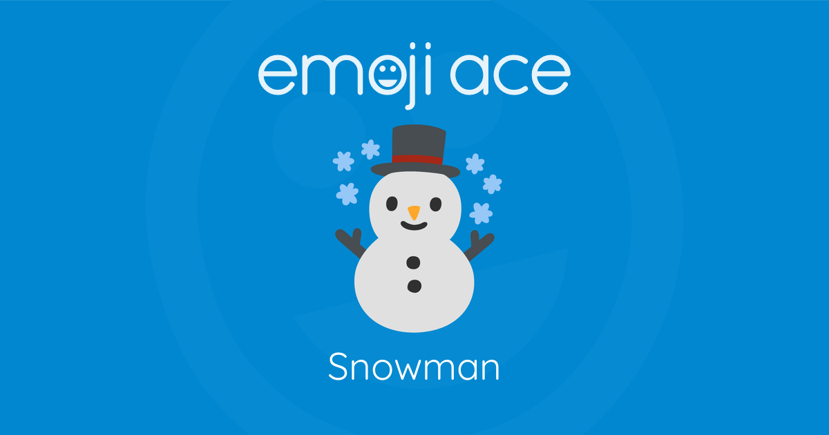 Emoji ☃️ Snowman: Meaning and Details