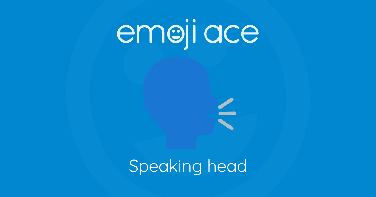 Emoji 🗣️ Speaking head: Meaning and Details