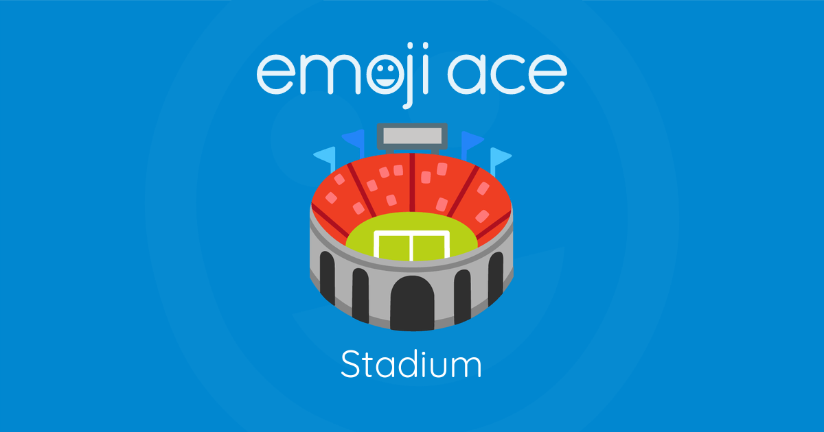 Emoji 🏟️ Stadium: Meaning and Details