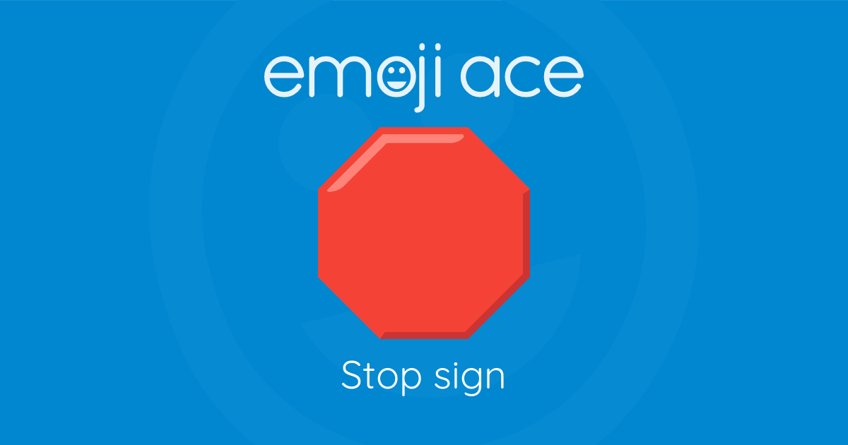 Emoji 🛑 Stop sign: Meaning and Details