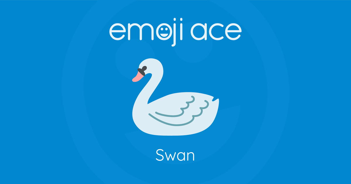 Emoji 🦢 Swan: Meaning and Details