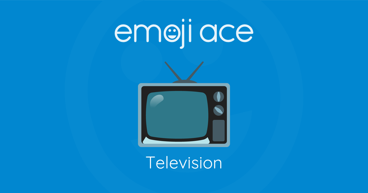 Emoji 📺 Television: Meaning and Details