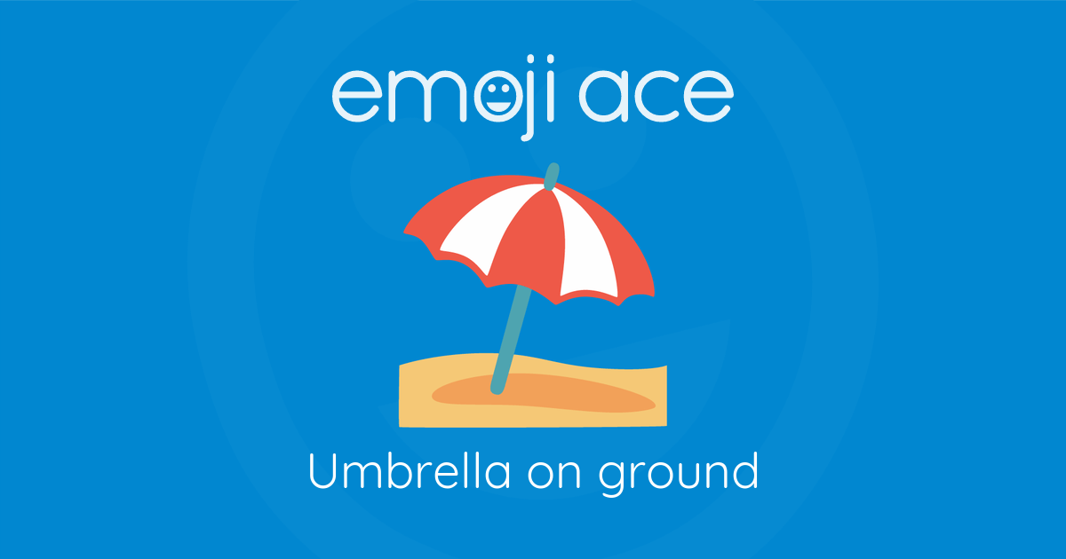 Emoji ⛱️ Umbrella on ground: Meaning and Details