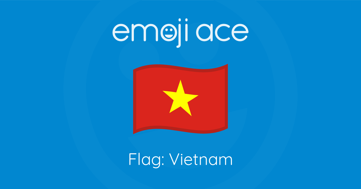 Flag 🇻🇳 Vietnam Emoji