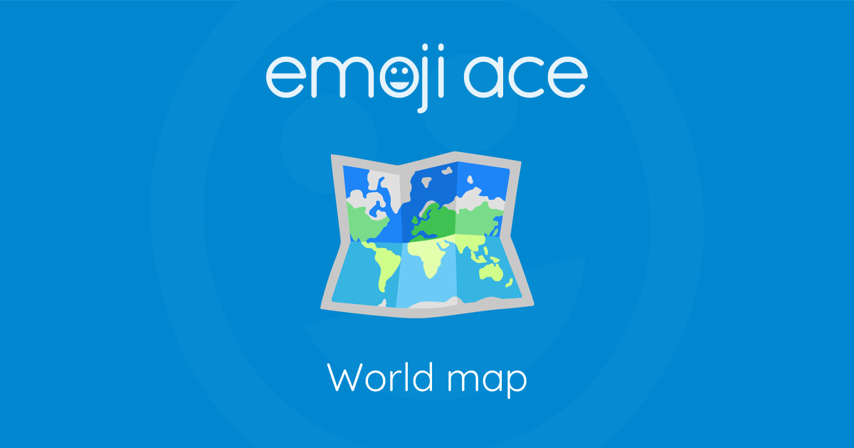 Emoji 🗺️ World map: Meaning and Details