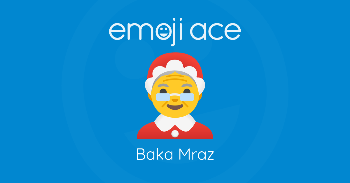 Emoji 🤶 Baka Mraz: Značenje i detalji